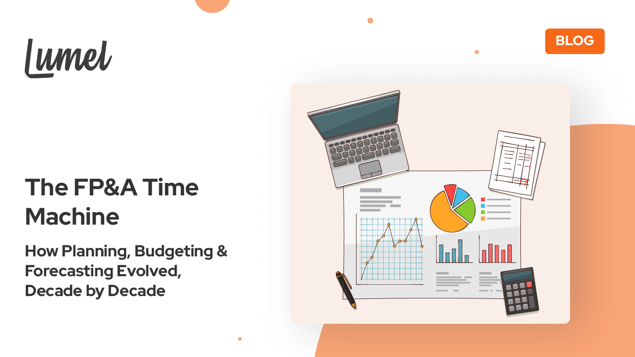 Evolution of FP&A: How Planning, Budgeting & Forecasting Evolved